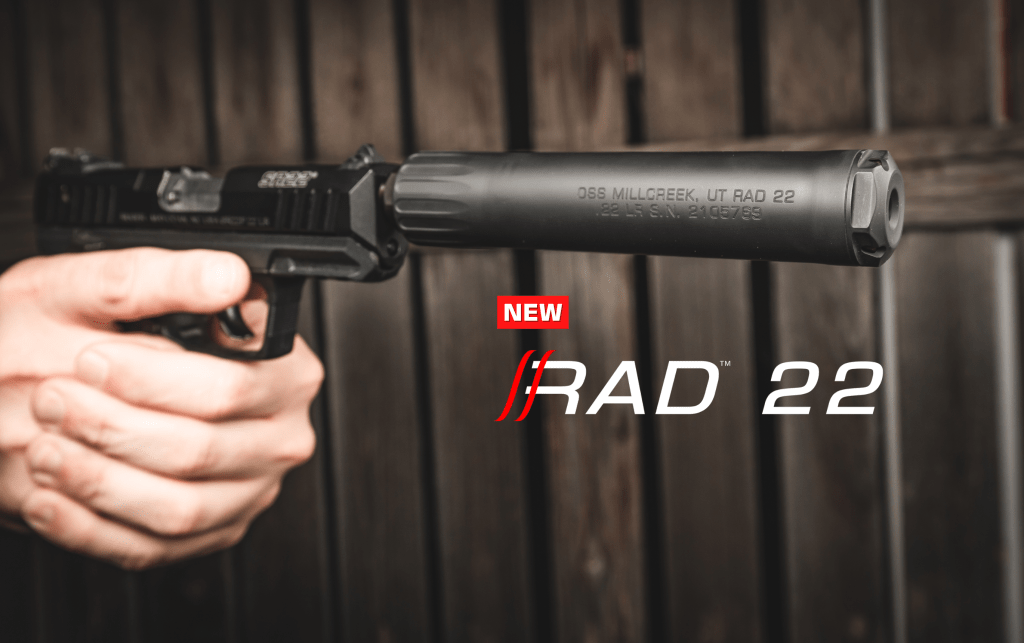 OSS SUPPRESSORS DEBUTS THE RAD 22 RIMFIRE SILENCER